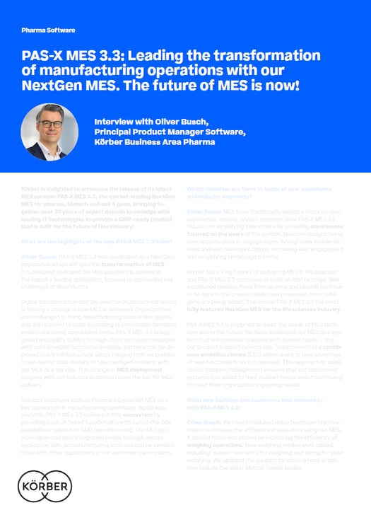 Körber Pharma | Software | PAS-X MES 3.3 Interview